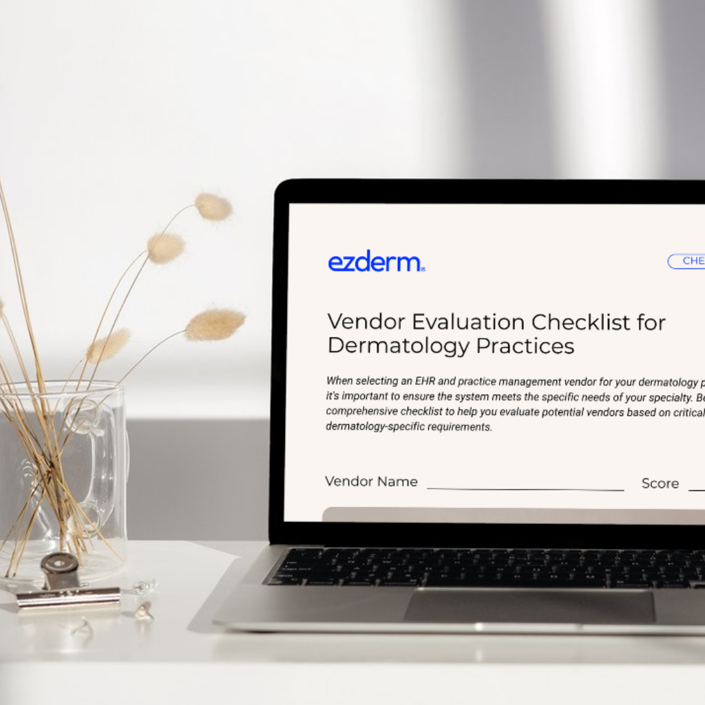 Compare Dermatology EHR Vendors With Confidence